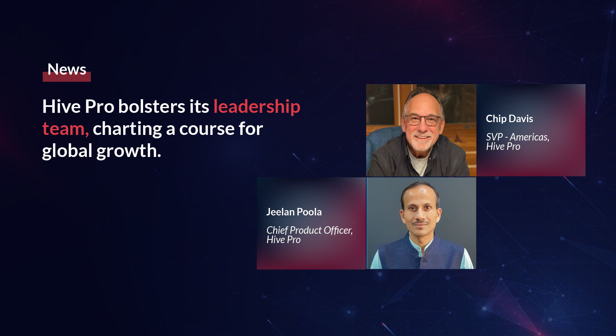 Bolsters leadership team, charting a course for global growth - Hive Pro