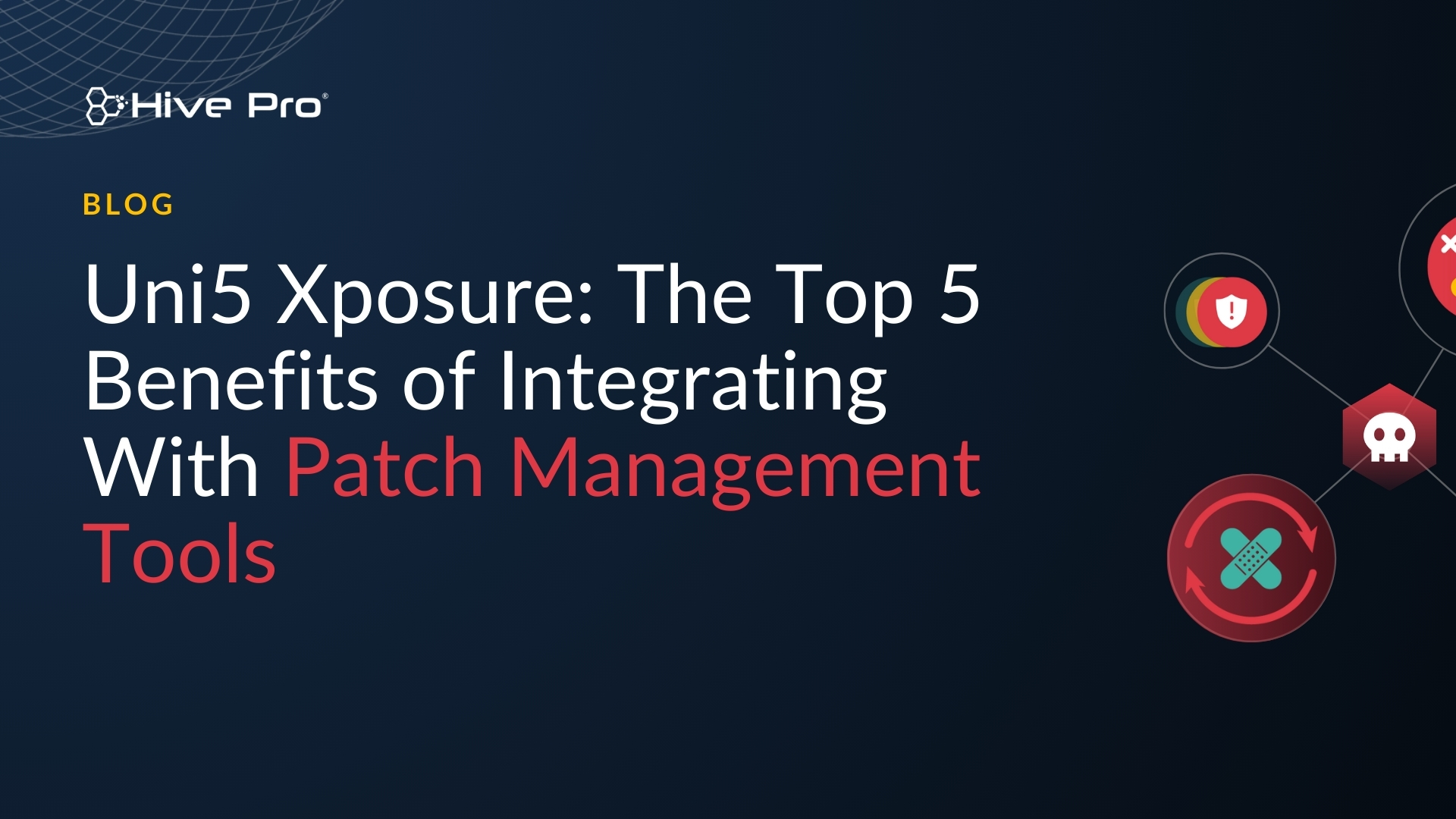 Uni5 Xposure: Revolutionizing Cybersecurity with Integrated Patch Management